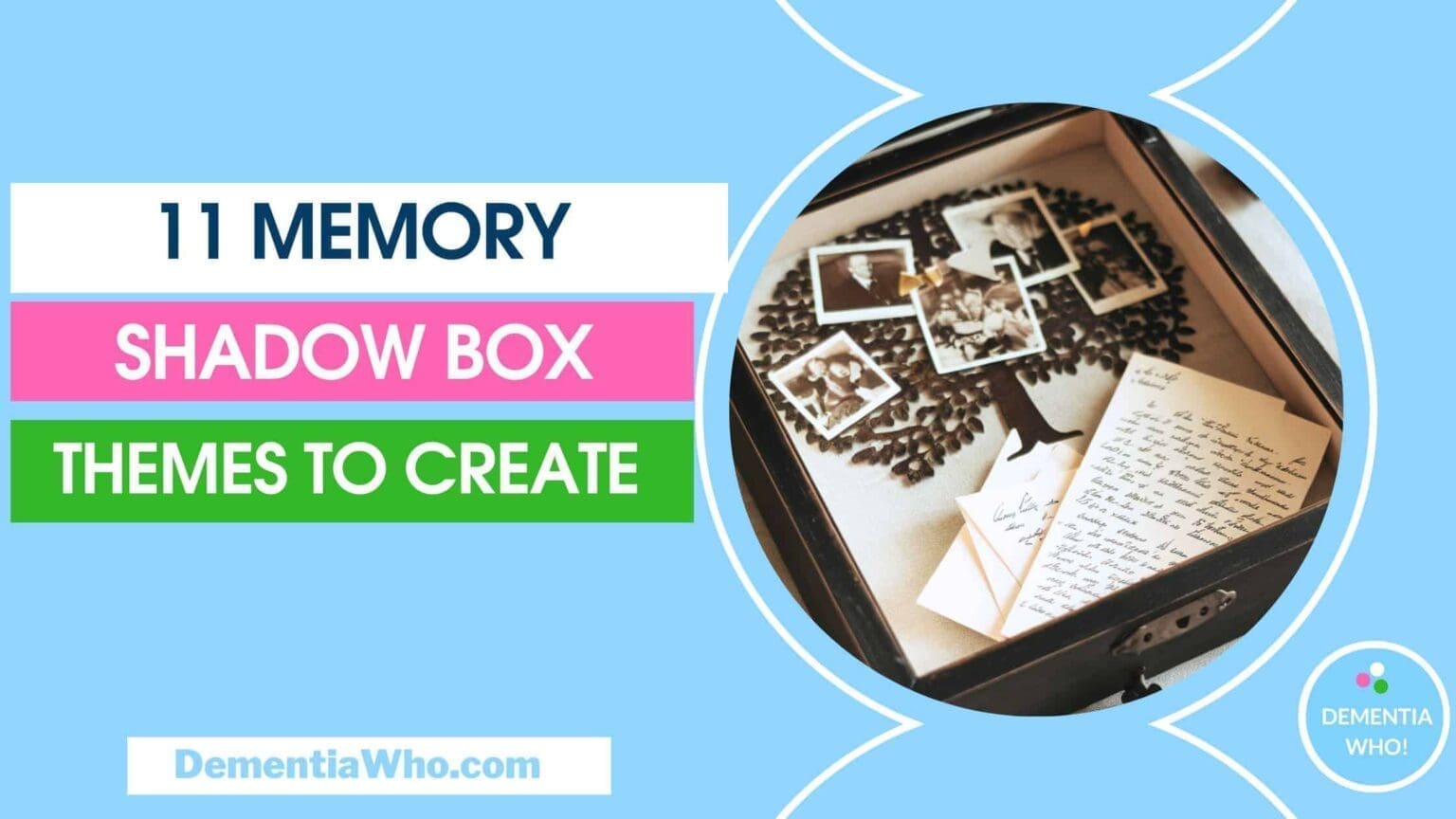 11 Heartwarming Memory Shadow Box Themes To Create! - DementiaWho!