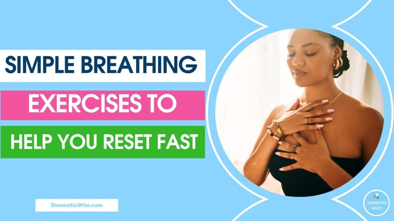 6 Simple Breathing Exercises for Caregivers To Help You Reset Fast ...